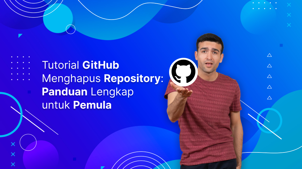 Tutorial GitHub Menghapus Repository: Panduan Lengkap untuk Pemula - CODEPOLITAN